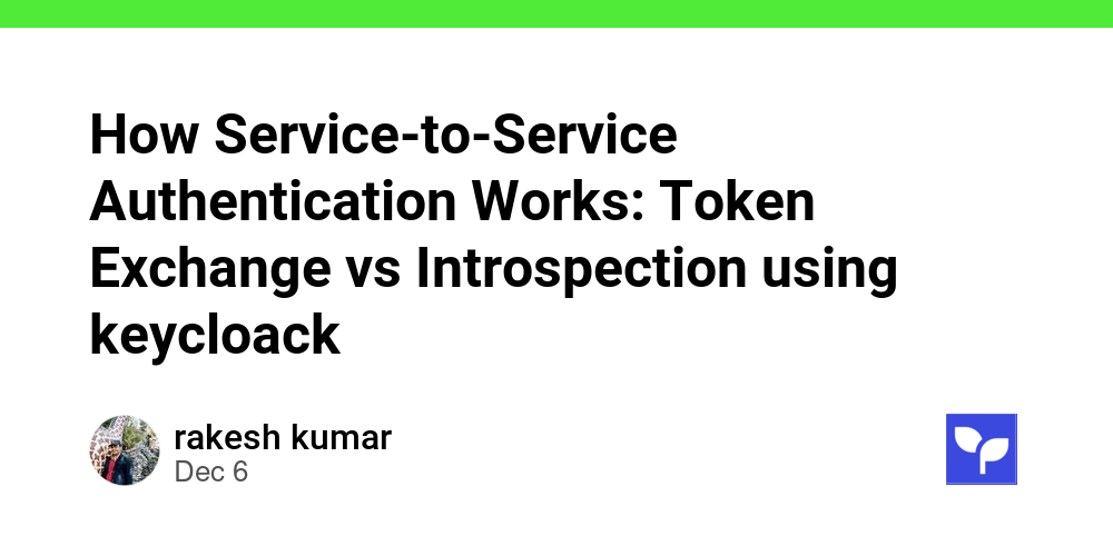 How Service-to-Service Authentication Works: Token Exchange vs Introspection using keycloack ...