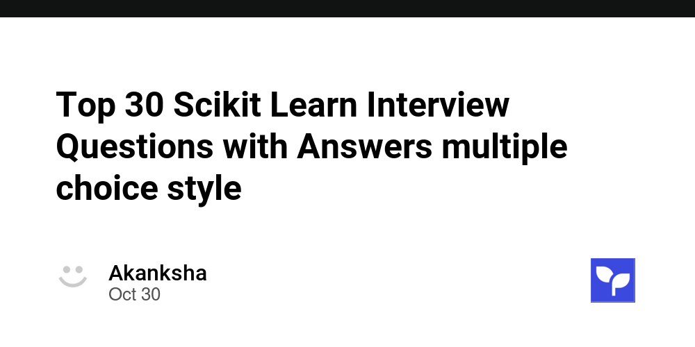 Top 30 Scikit Learn Interview Questions with Answers multiple choice ...