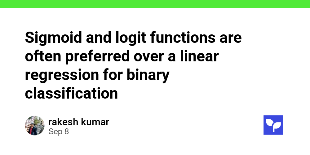 Sigmoid And Logit Functions Are Often Preferred Over A Linear