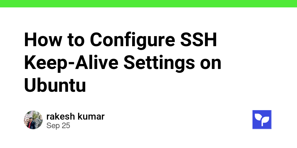 How to Configure SSH Keep-Alive Settings on Ubuntu - Debug School
